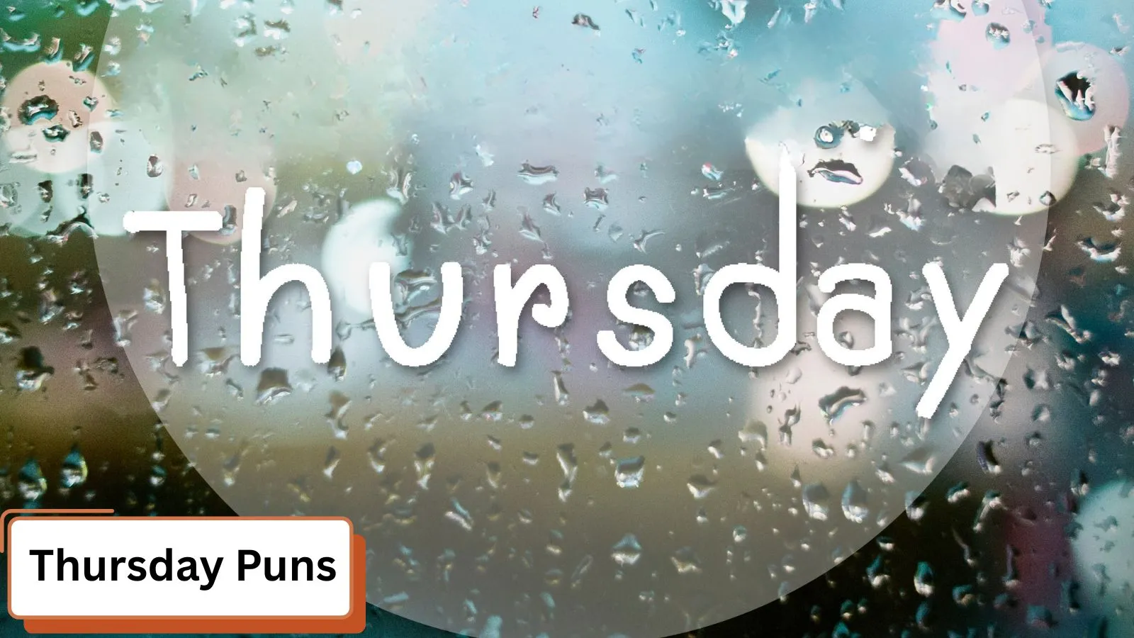 529+ Clever Thursday Puns That Are Almost Friday for (2025)